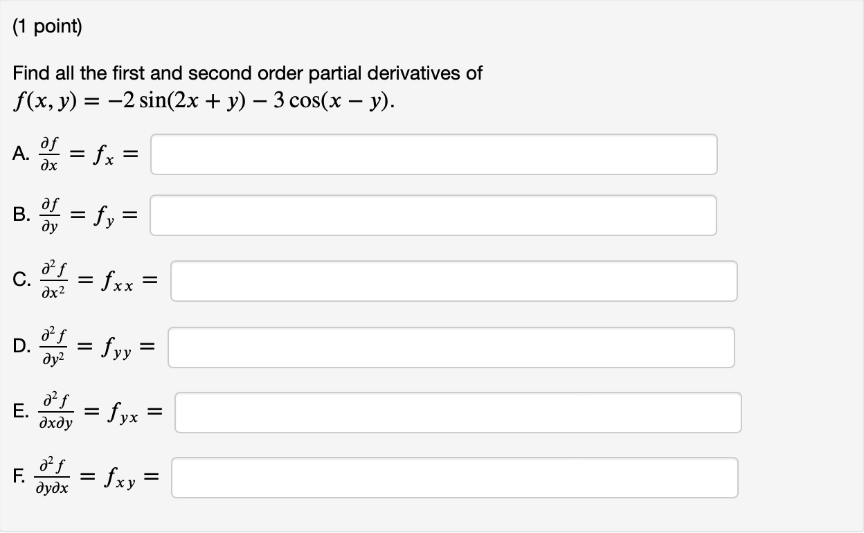 Solved Find all the first and second order partial | Chegg.com