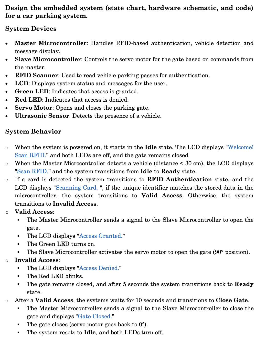 Solved Design the embedded system (state chart, hardware | Chegg.com