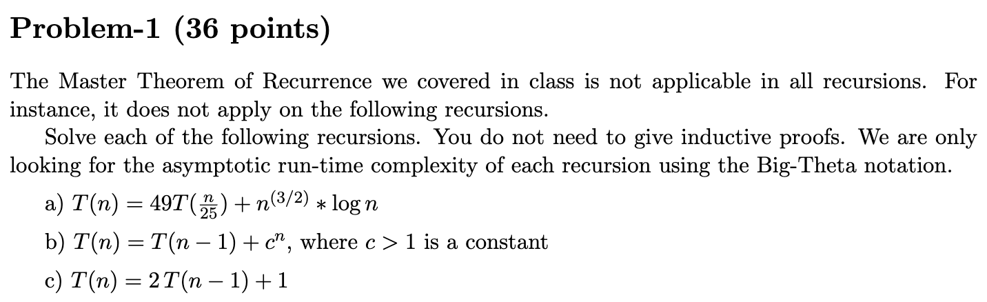 Solved The Master Theorem of Recurrence we covered in class | Chegg.com