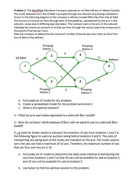 Solved Problem 2- The North Pole Petroleum Company operates | Chegg.com