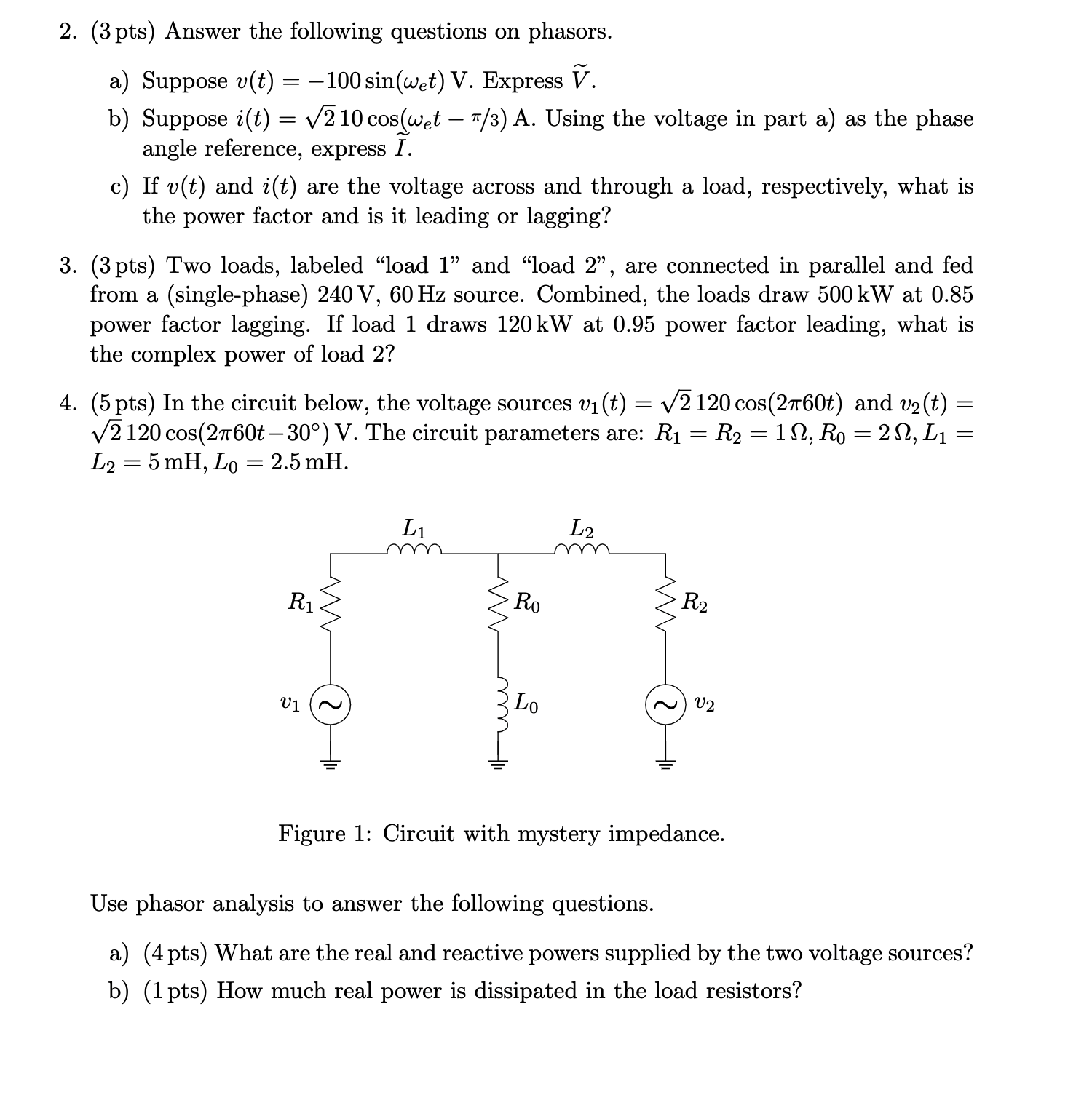Solved 2. (3 pts) Answer the following questions on phasors. | Chegg.com