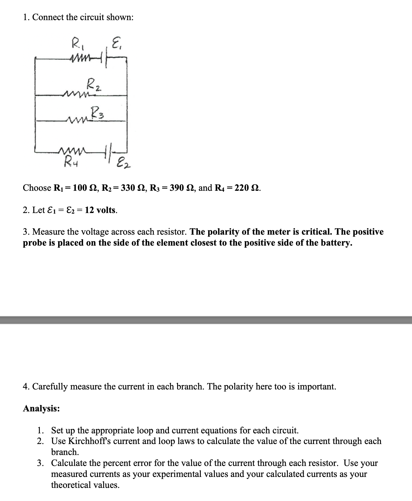 Solved Connect the circuit shown:Choose | Chegg.com