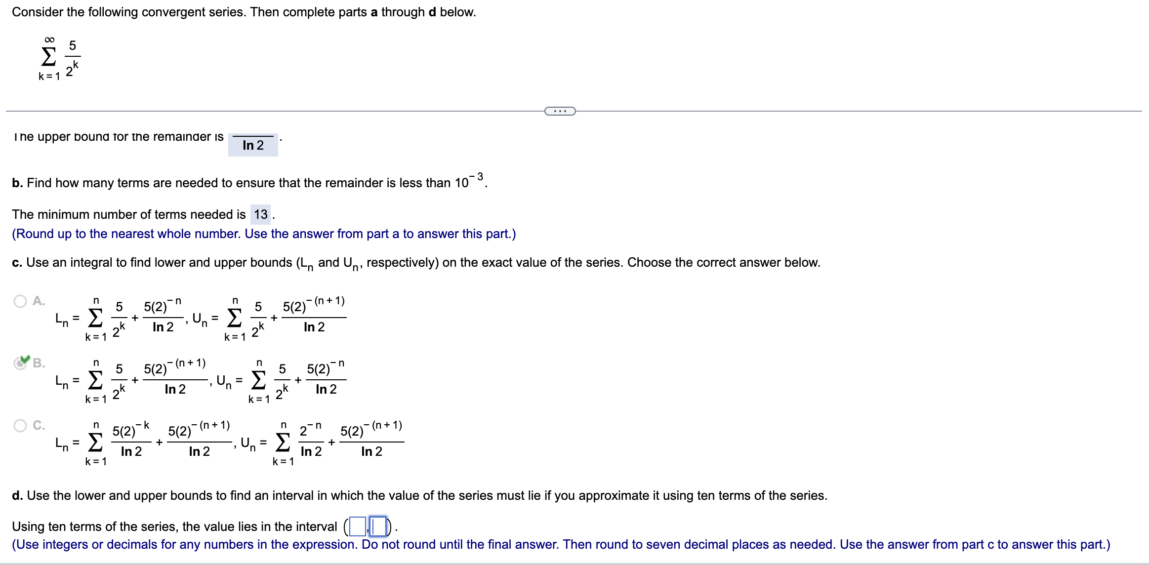 Solved Consider the following convergent series. Then | Chegg.com