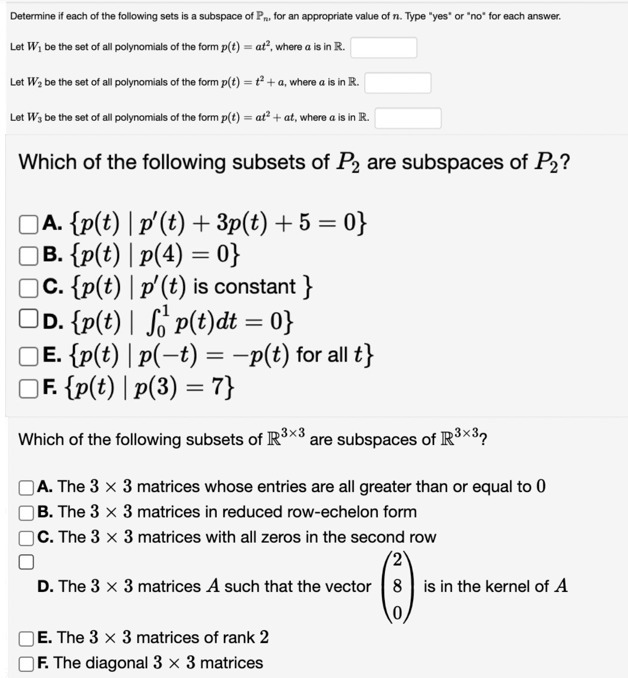 Solved Determine if each of the following sets is a subspace | Chegg.com