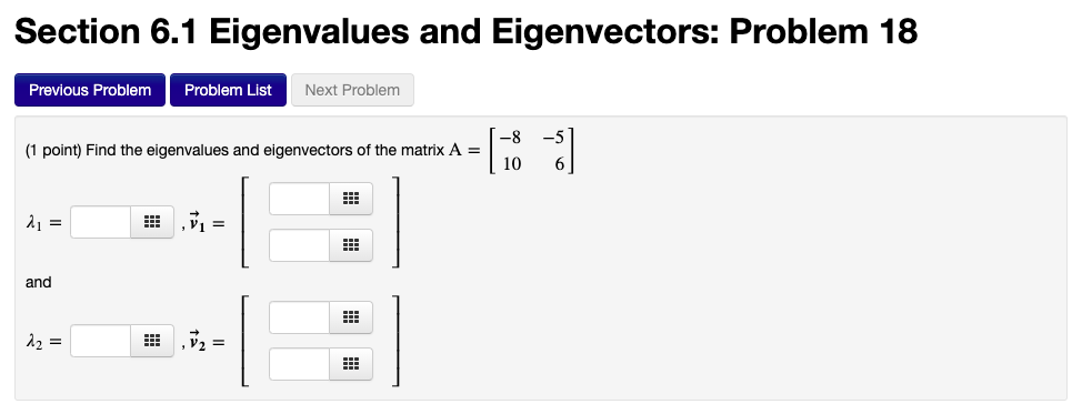 Solved Section 6.1 Eigenvalues and Eigenvectors: Problem 18 | Chegg.com
