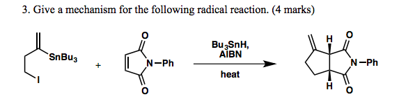 Solved 3. Give a mechanism for the following radical | Chegg.com