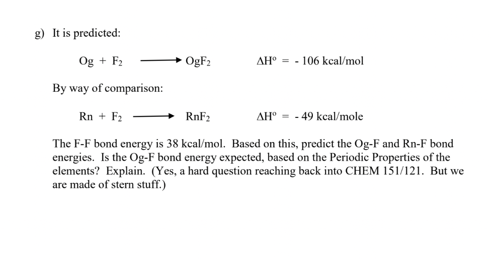 1. Oganesson is the heaviest element known. It was | Chegg.com