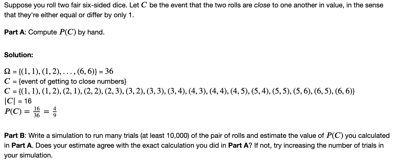 Solved Suppose you roll two fair six-sided dice. Let C be | Chegg.com