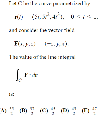 Solved Let C be the curve parametrized by r(t) = (5t, | Chegg.com