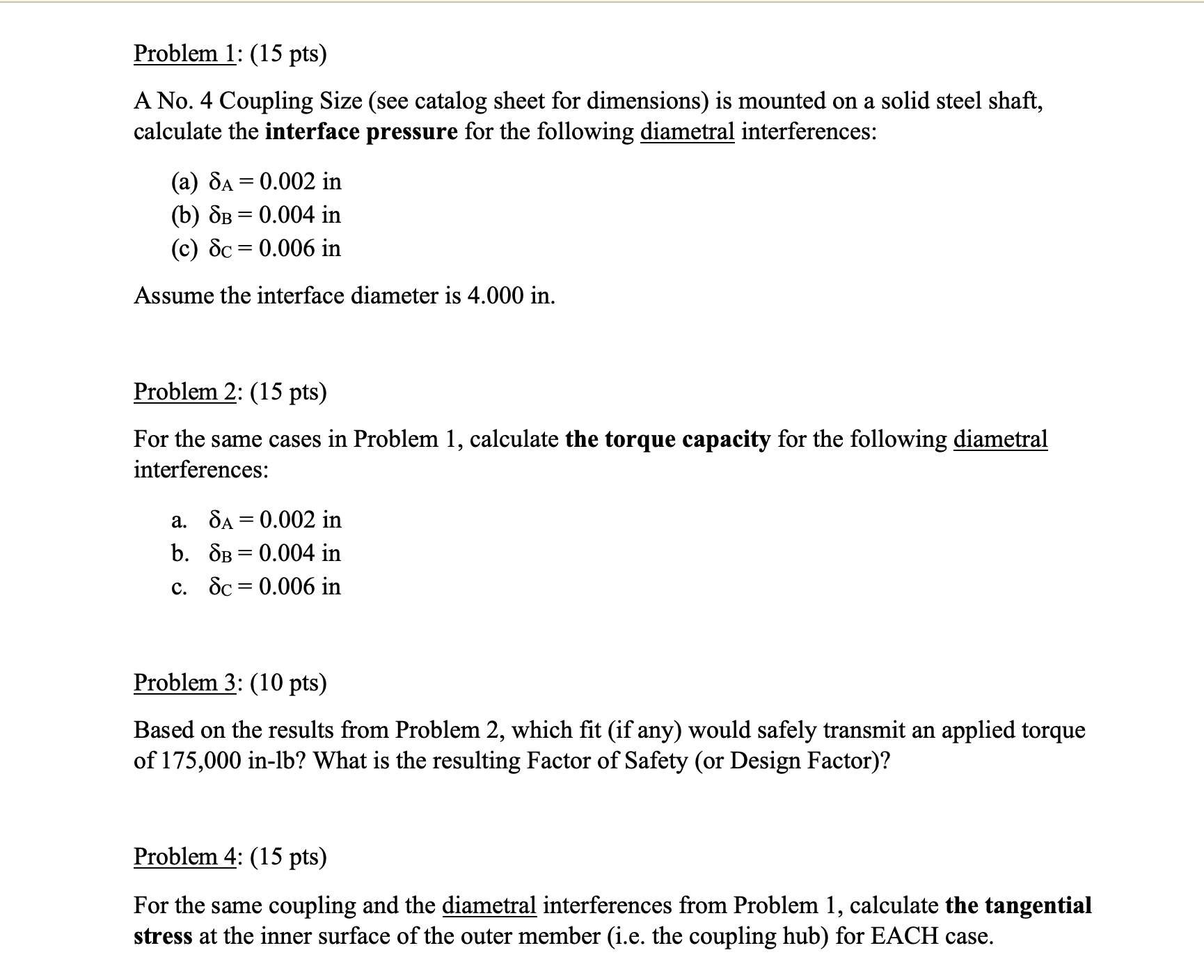 Solved A No. 4 Coupling Size (see catalog sheet for | Chegg.com