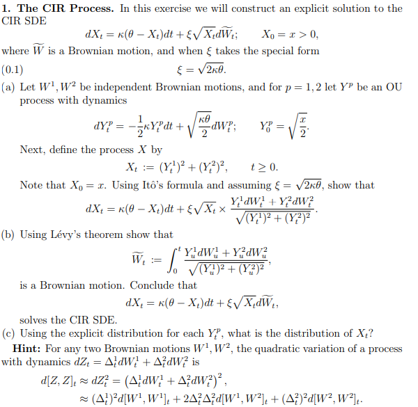 Solved 1. The CIR Process. In this exercise we will | Chegg.com