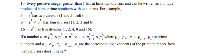 Solved 10. Every positive integer greater than 1 has at | Chegg.com