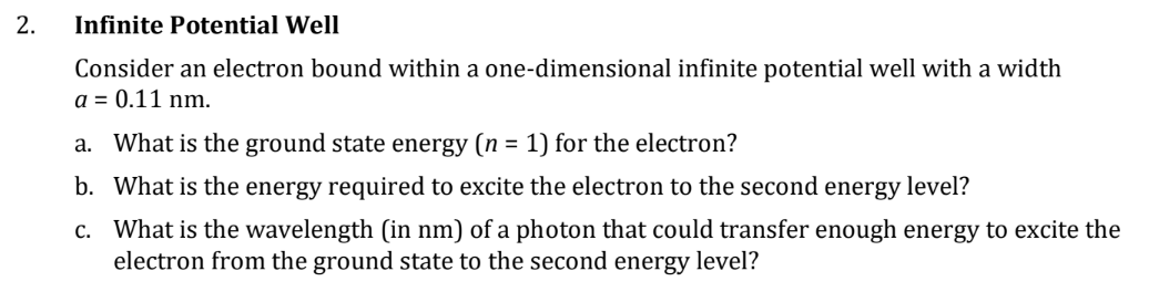 Solved Infinite Potential Well Consider An Electron Bound