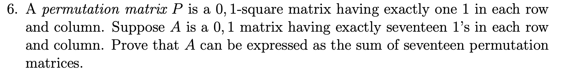 Solved A permutation matrix P ﻿is a 0,1 -square matrix | Chegg.com