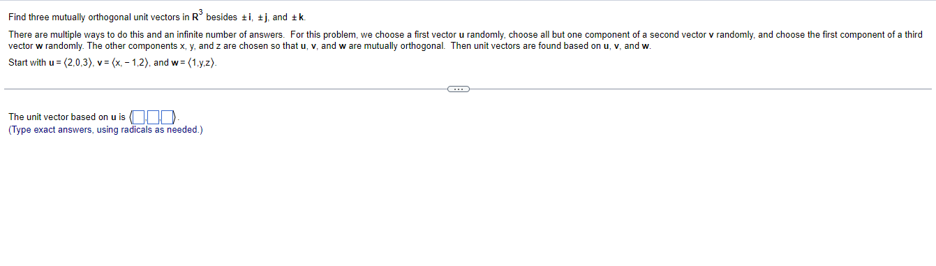 Solved Find three mutually orthogonal unit vectors in R³ | Chegg.com
