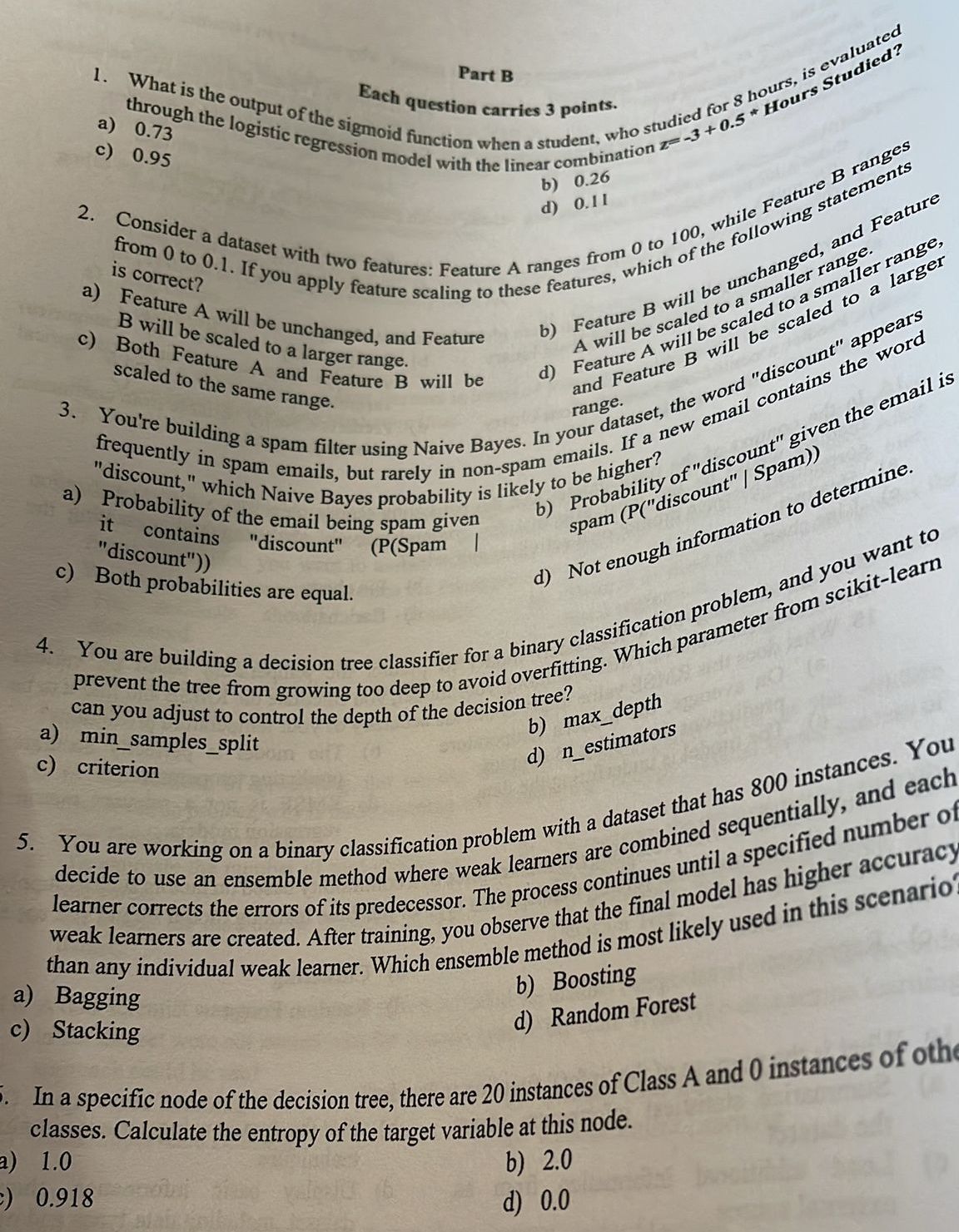 Solved Part B Each question carries 3 points. 0.73 0.95 a) | Chegg.com