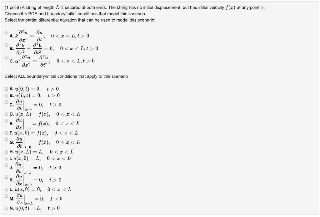 Solved (1 point) A string of length L is secured at both | Chegg.com