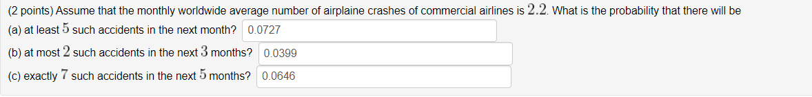 Solved ( 2 points) Assume that the monthly worldwide average | Chegg.com