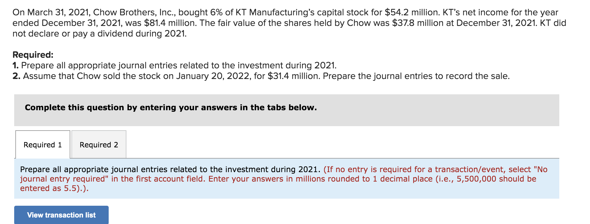 Solved On March 31, 2021, Chow Brothers, Inc., bought 6% of | Chegg.com