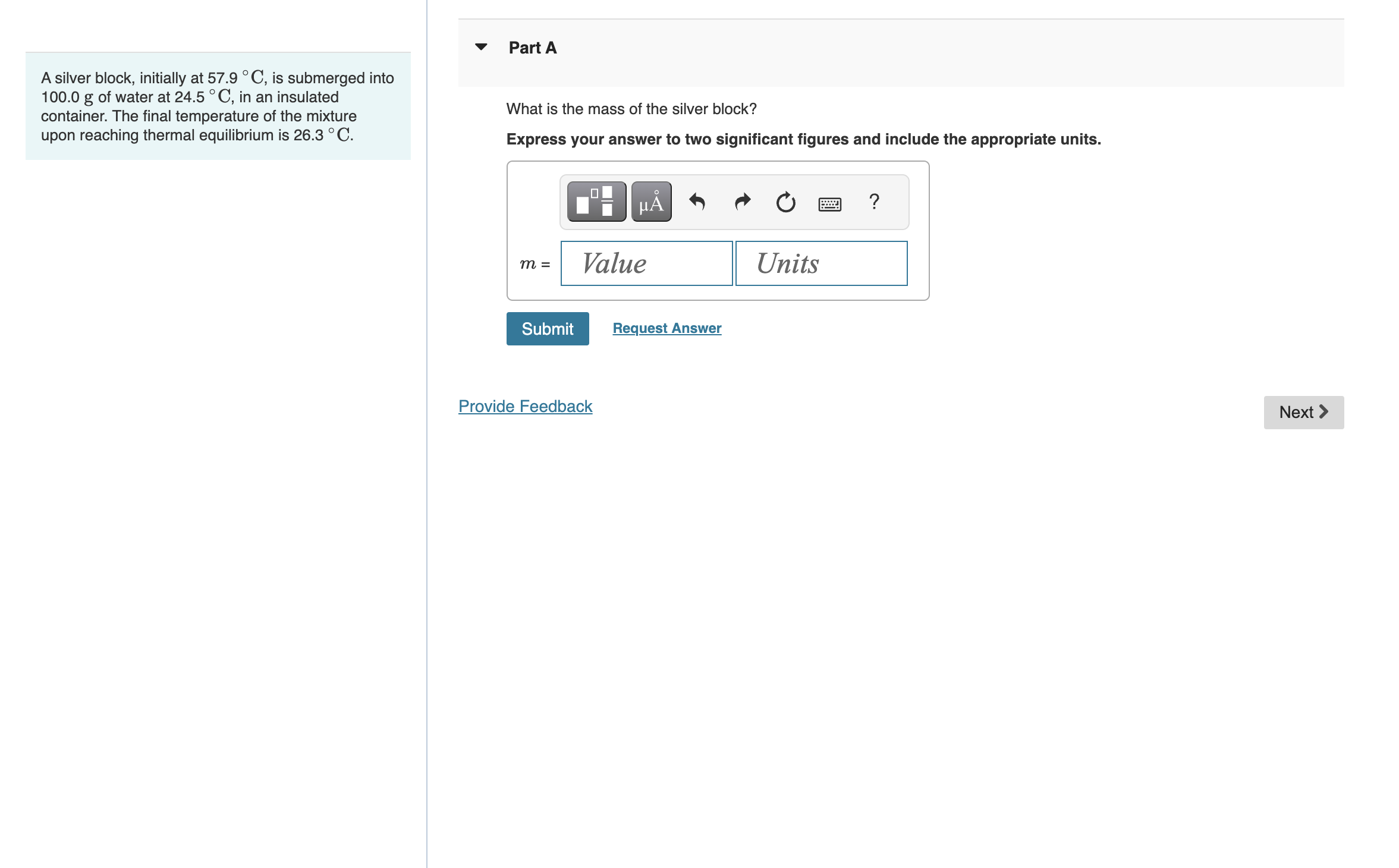 Solved Part AA silver block, initially at 57.9°C, ﻿is | Chegg.com