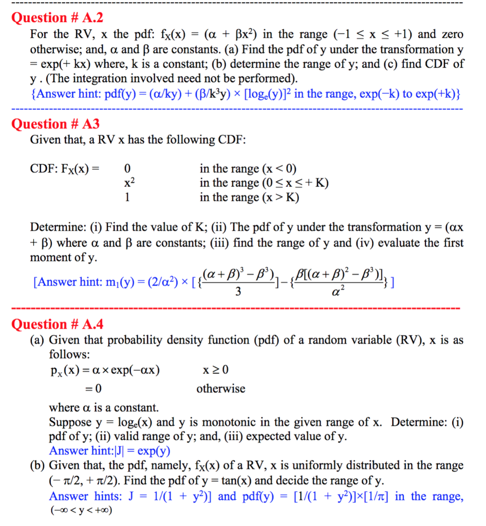 Solved Question # A.2 For the RV, x the pdf: fx(x) = (α + | Chegg.com