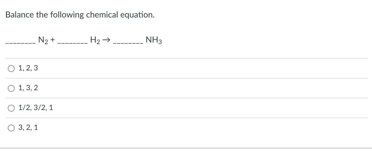 Solved Balance the following chemical equation. N2 + H2 → | Chegg.com