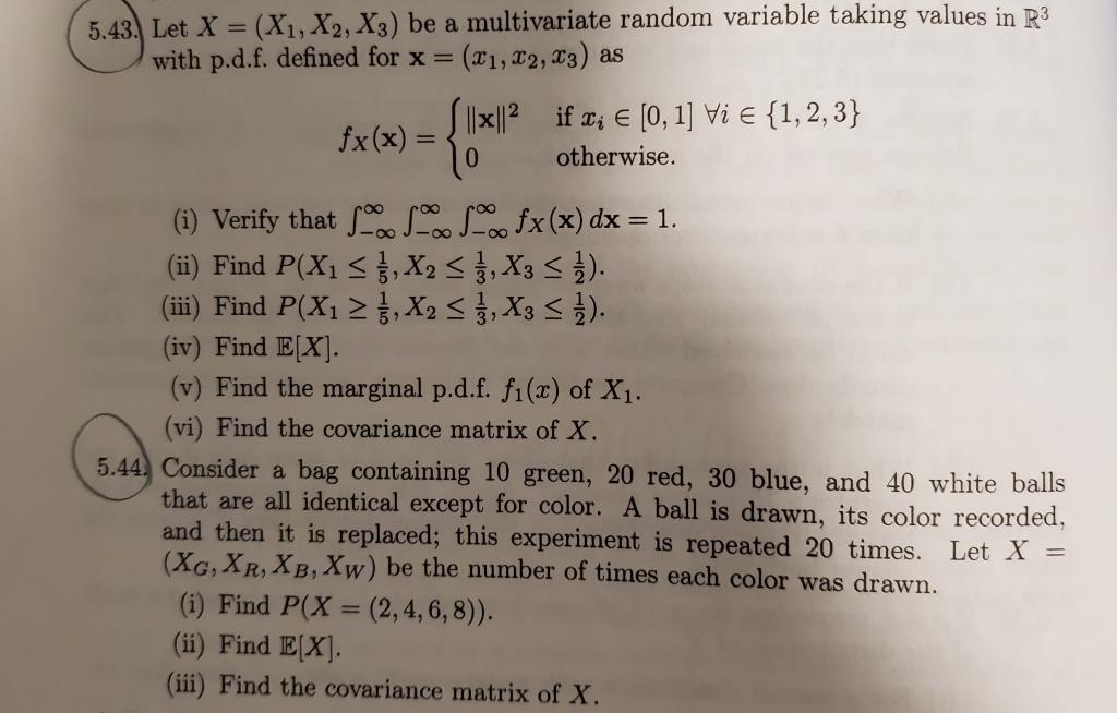 5.43. Let X=(X1,X2,X3) be a multivariate random | Chegg.com