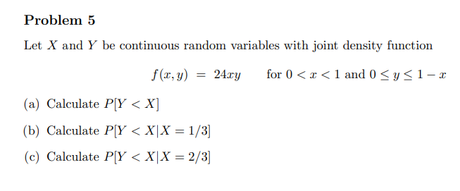 Solved Problem 5 Let X and Y be continuous random variables | Chegg.com