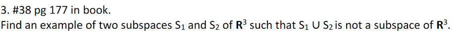 Solved 3. #38 pg 177 in book. Find an example of two | Chegg.com