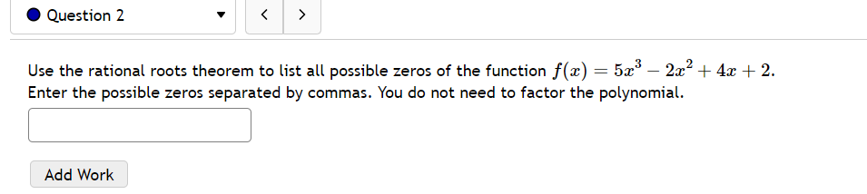 Solved Use the rational roots theorem to list all possible | Chegg.com