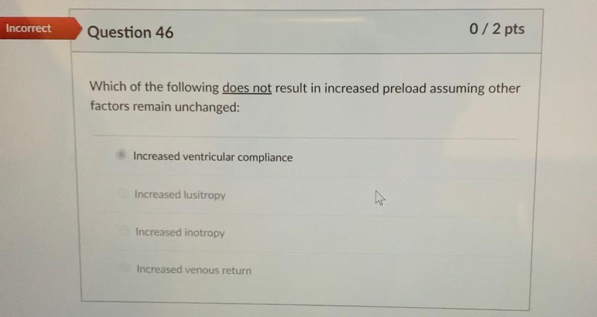 Solved Which of the following does not result in increased | Chegg.com