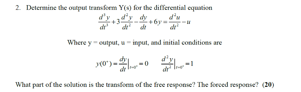 Solved 1. Find the free response of the following | Chegg.com