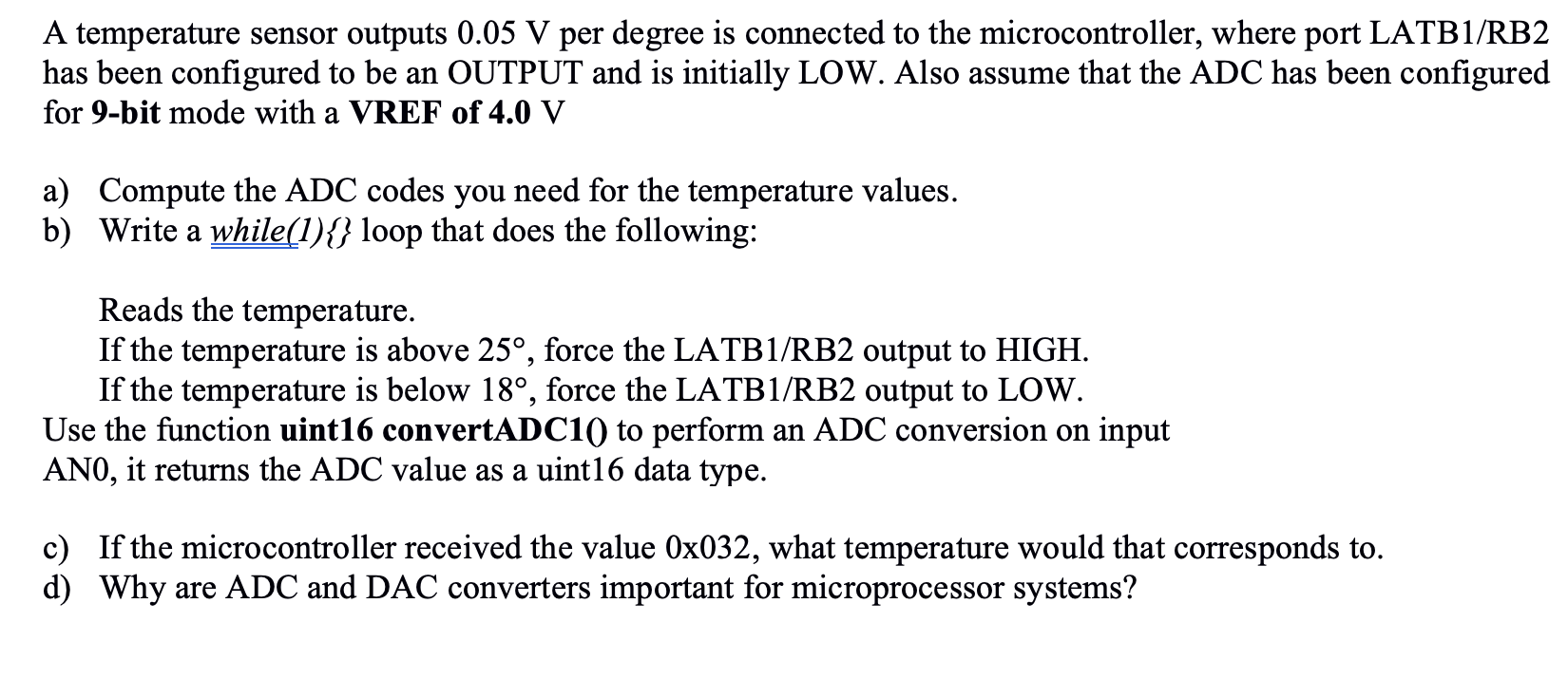 A temperature sensor outputs 0.05 V per degree is | Chegg.com