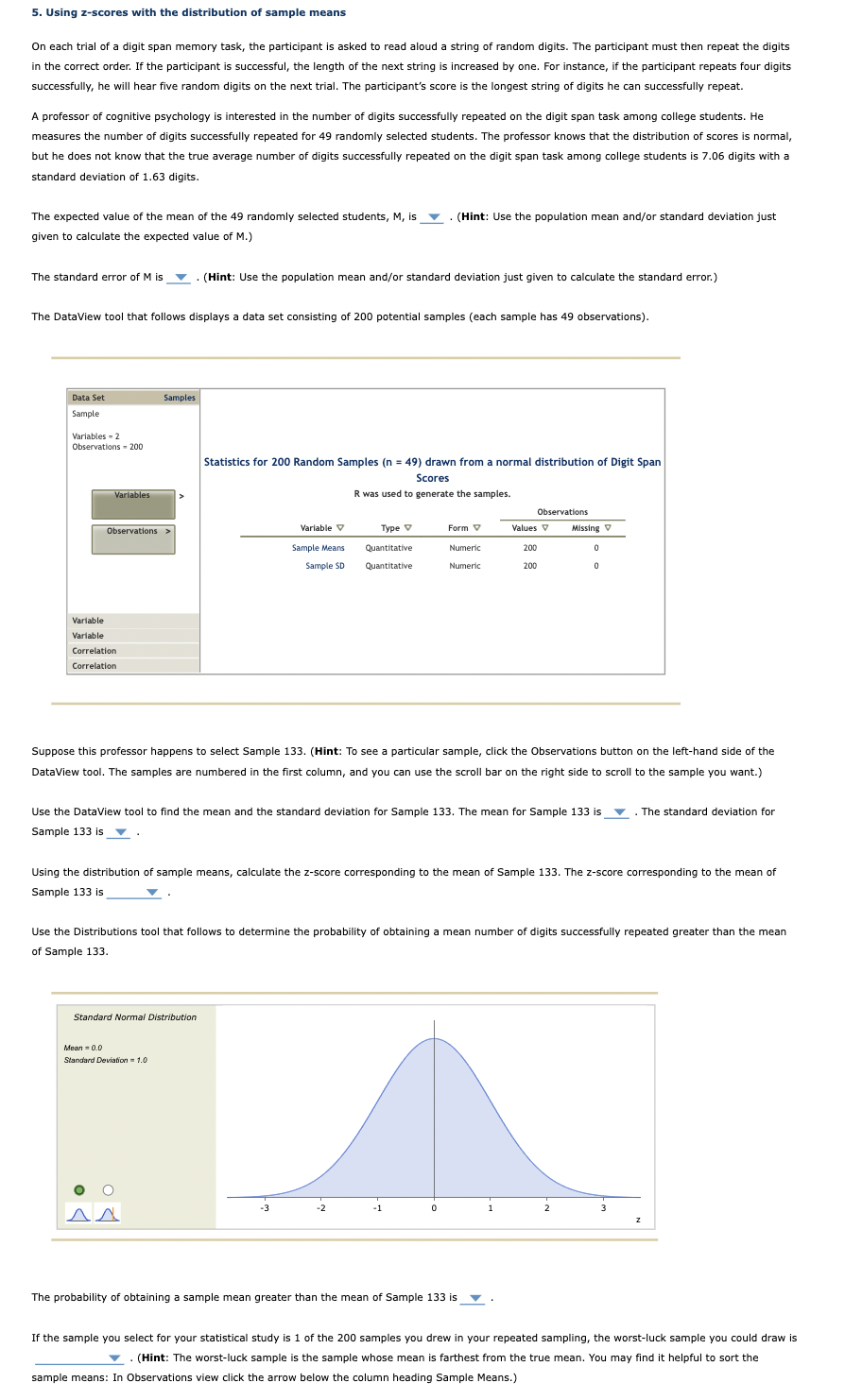 Solved 5. Using z-scores with the distribution of sample | Chegg.com