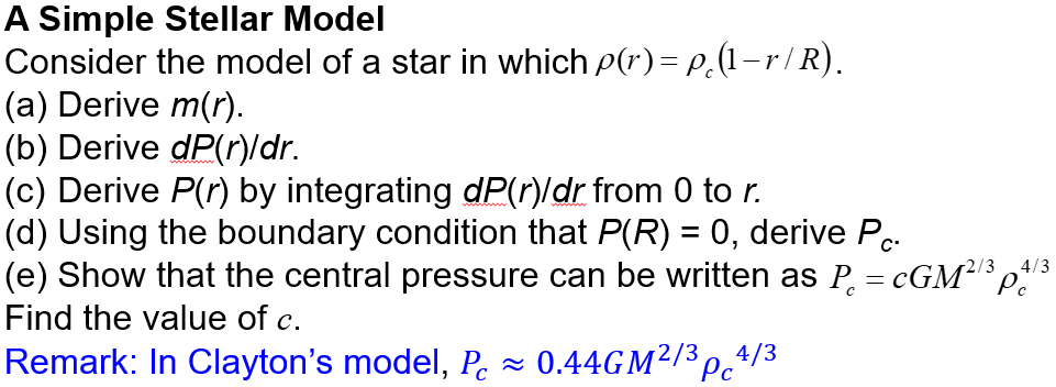 Solved A Simple Stellar Model Consider the model of a star | Chegg.com