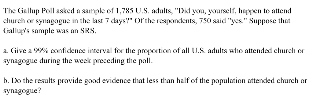 Solved The Gallup Poll asked a sample of 1,785 U.S. adults, | Chegg.com