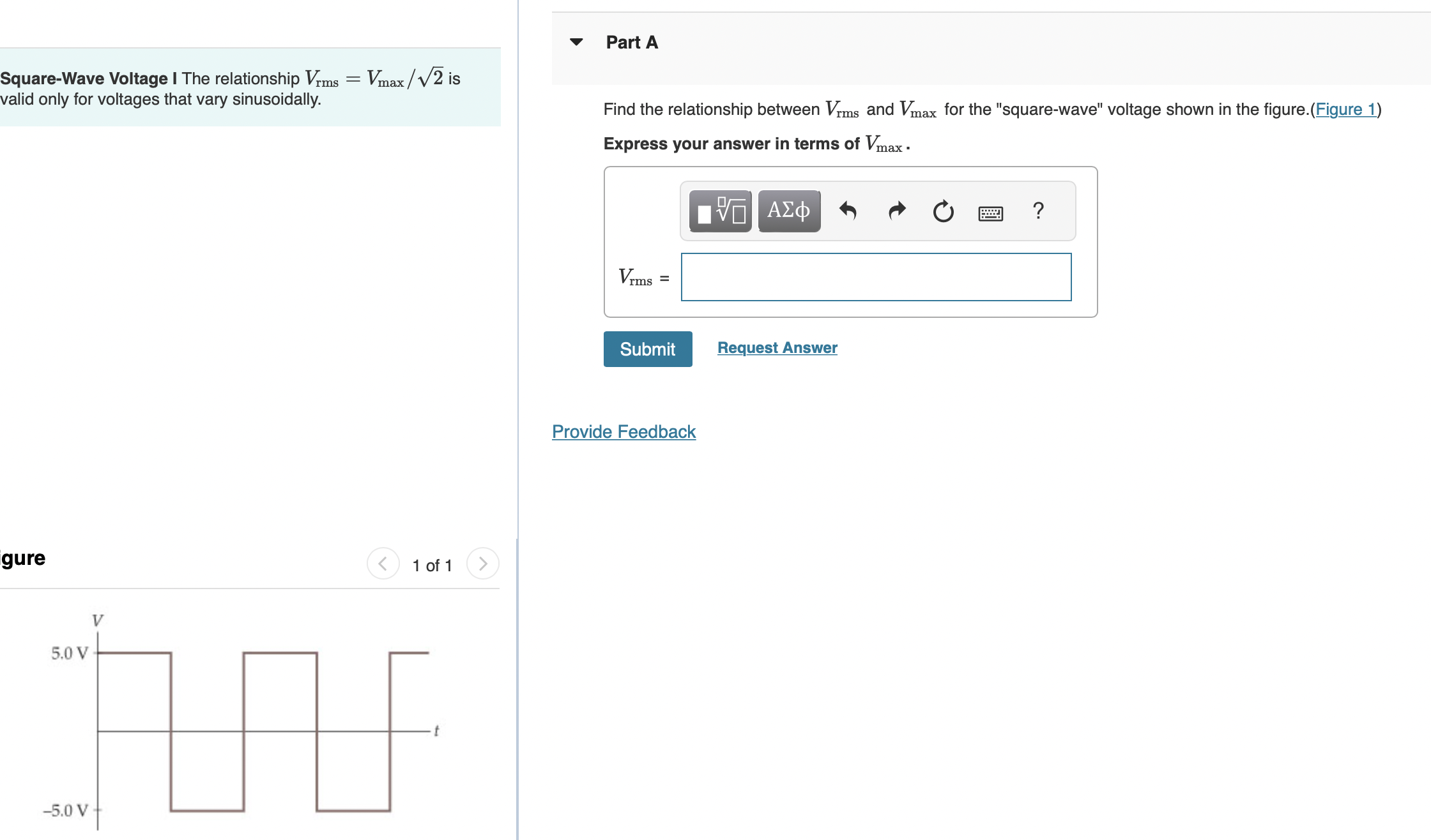 Solved Square-Wave Voltage I The relationship Vrms=Vmax/2 is | Chegg.com