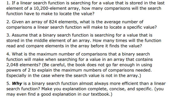 Solved 1. If a linear search function is searching for a | Chegg.com