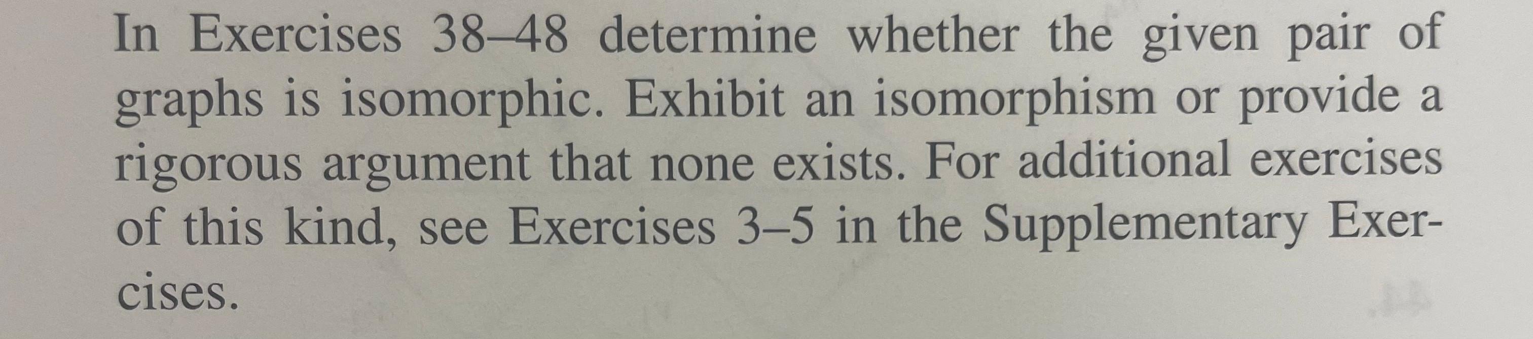 Solved In Exercises 38-48 determine whether the given pair | Chegg.com