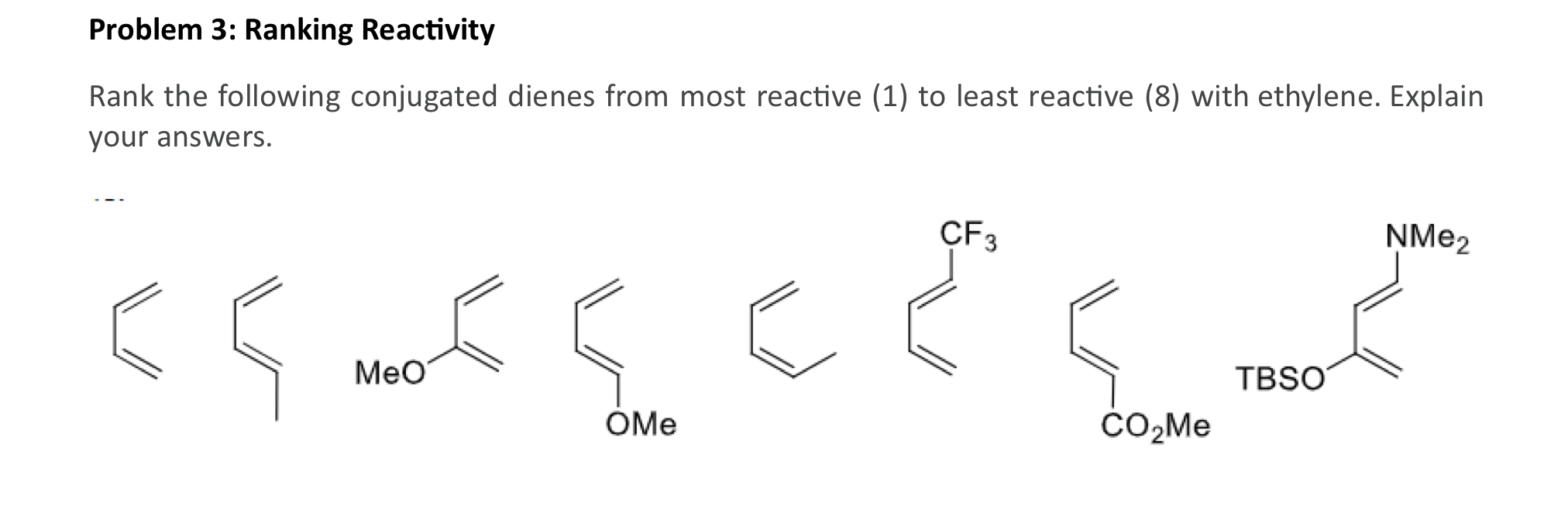 Solved Problem 3: Ranking ReactivityRank the following | Chegg.com