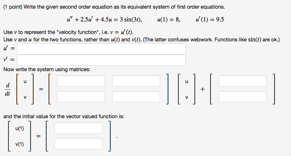 Solved 1 Point Write The Given Second Order Equation As