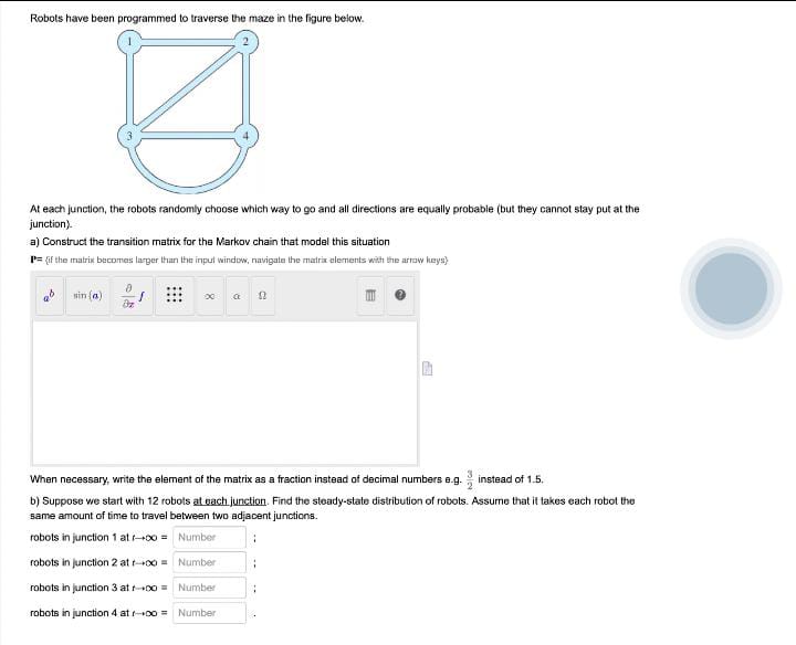 Solved Robots have been programmed to traverse the maze in | Chegg.com