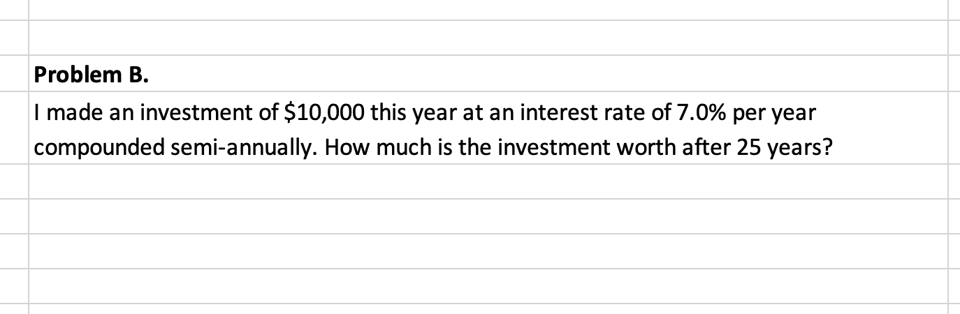 Solved Problem B. I made an investment of $10,000 this year | Chegg.com