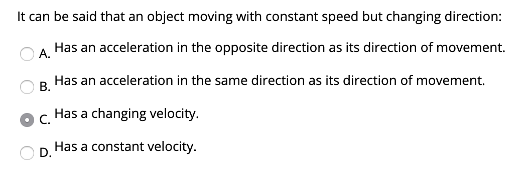 Solved It can be said that an object moving with constant | Chegg.com