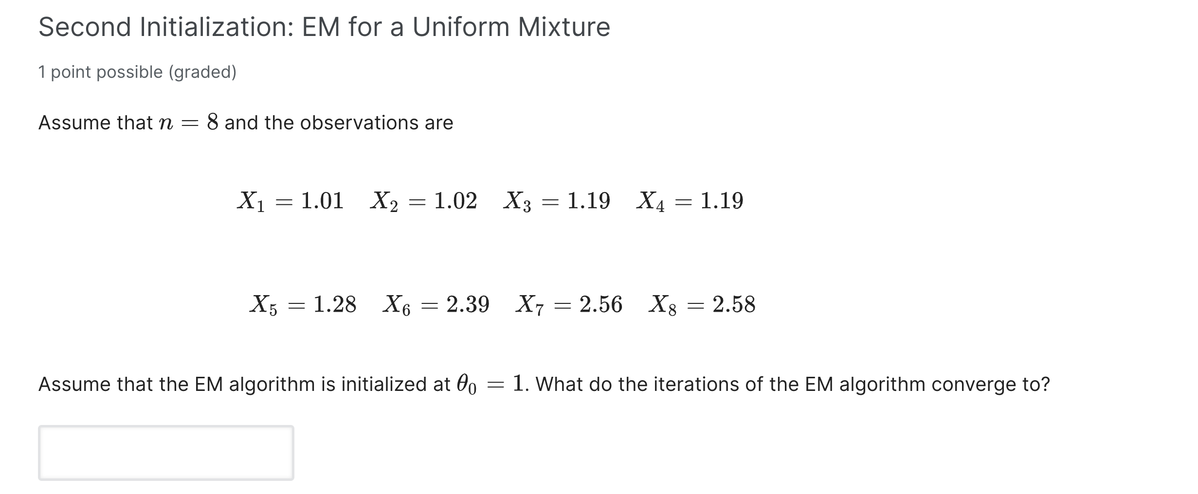 Solved Second Initialization Em For A Uniform Mixture 1