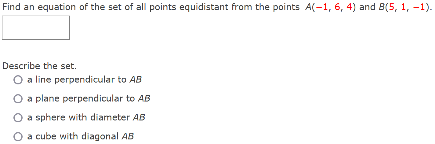 Solved Find an equation of the set of all points equidistant | Chegg.com