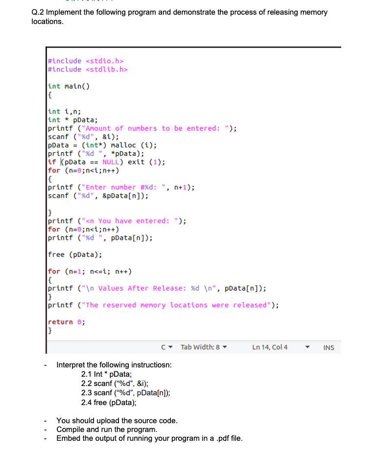 Solved Q.2 Implement the following program and demonstrate | Chegg.com