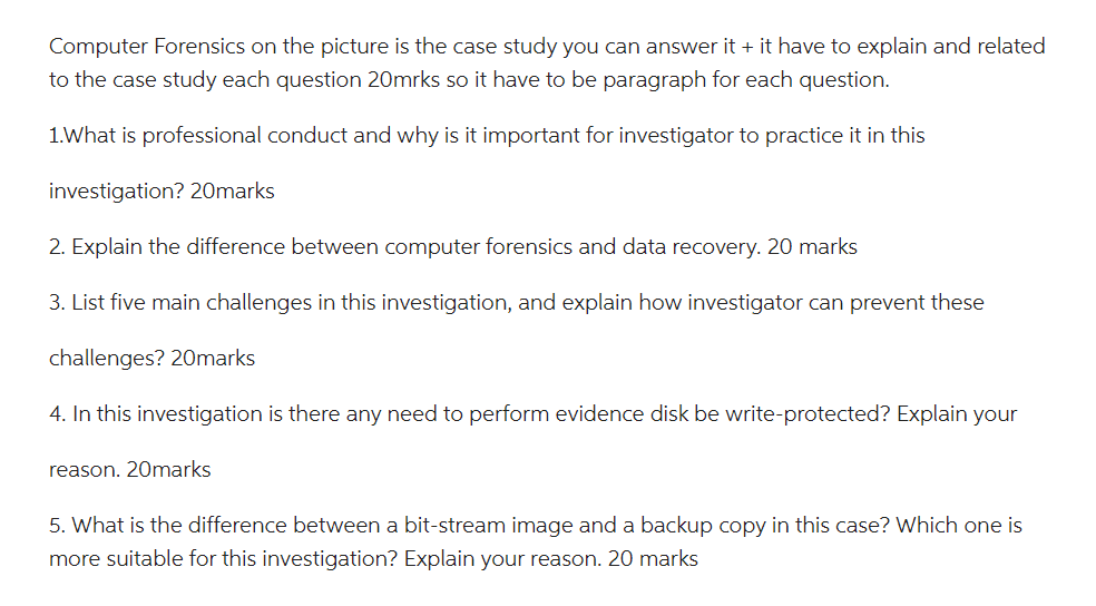 Solved Computer Forensics on the picture is the case study | Chegg.com