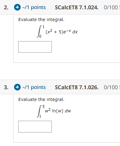 Solved 2. -/1 points SCalcET8 7.1.024. 0/100 Evaluate the | Chegg.com