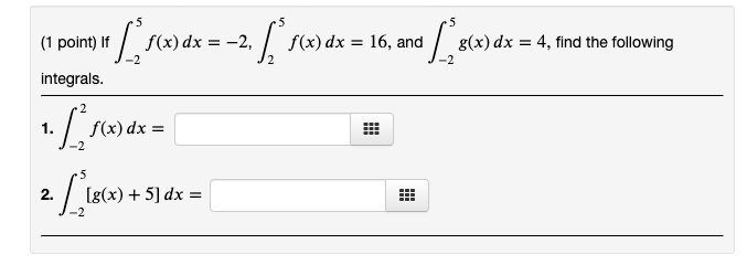 Solved 5 5 f(x) dx -2 16, and 8(х) dx 4, find the following | Chegg.com